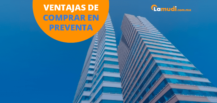 Consejos de Inversión: 5 Ventajas de comprar propiedades en preventa ...