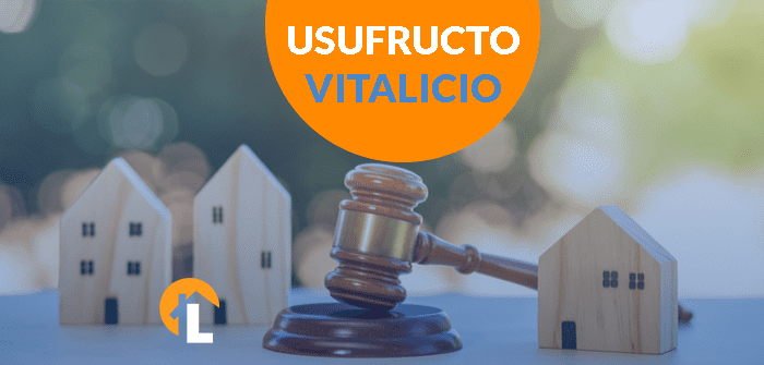 Usufructo vitalicio ¿Qué es? Características y Contrato | Lamudi