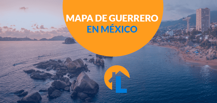 Mapa de Guerrero con nombre y división municipal | Lamudi