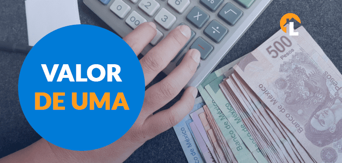 ¿Cuál es el valor de la UMA 2022? Definición y cálculo | Lamudi